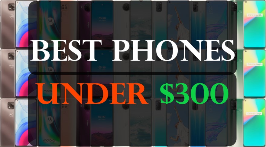 Best Phones Under $300